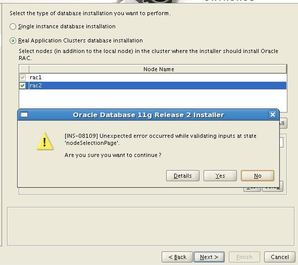Oracle Rac 安装数据库软件时报错 Ins 08109 Unexpected Error Occurred” Oracle数据
